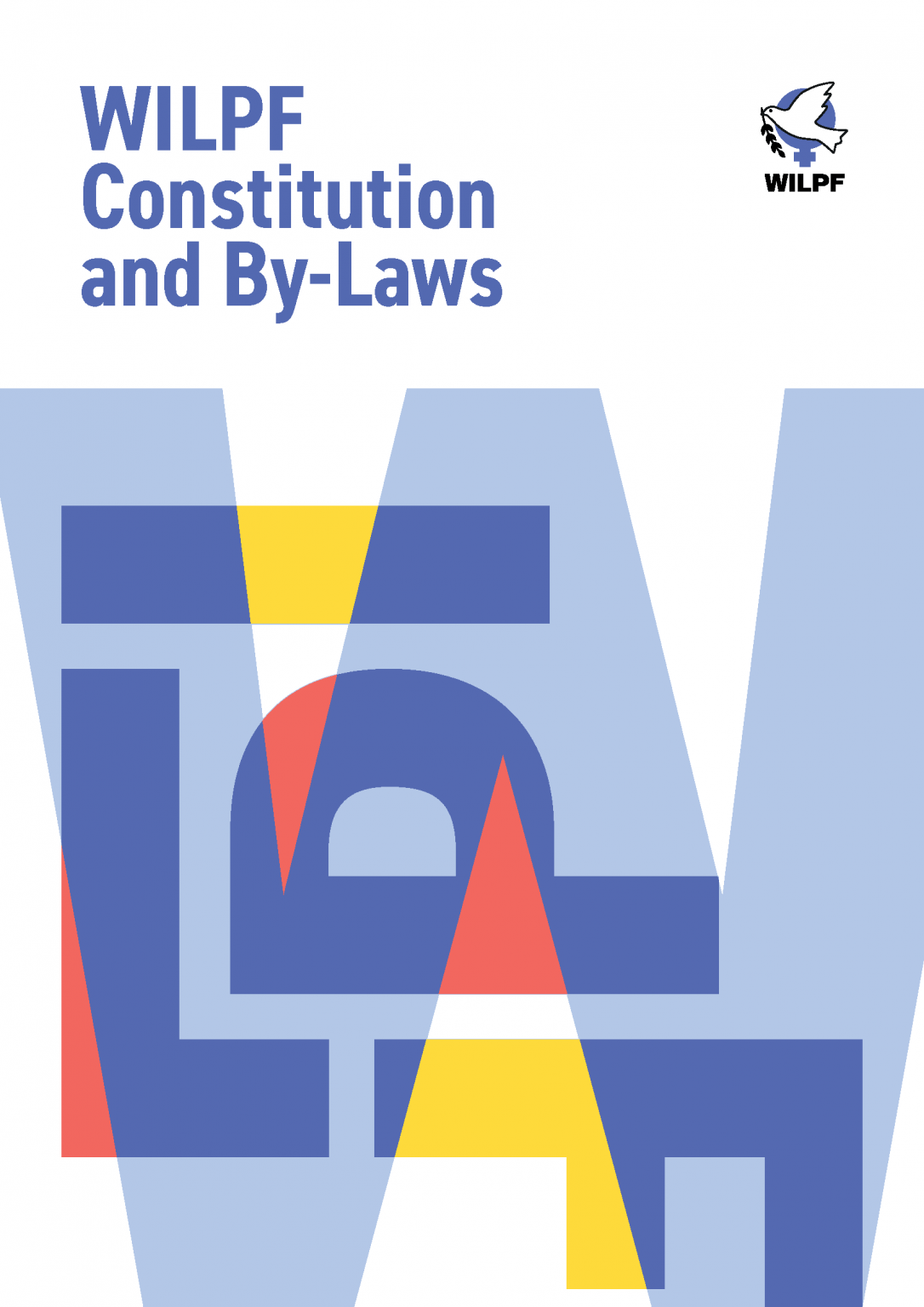 WILPF Constitution and By-Laws - WILPF